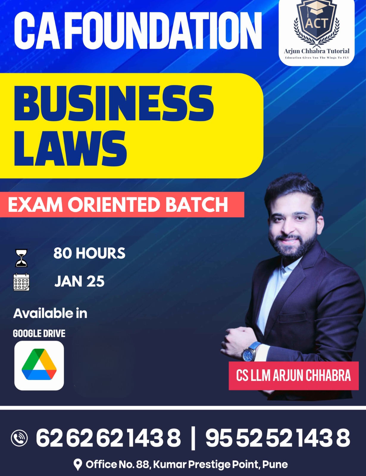 CA Foundation Law Exam oriented Batch JAN 25 | Arjun Chhabra Tutorials